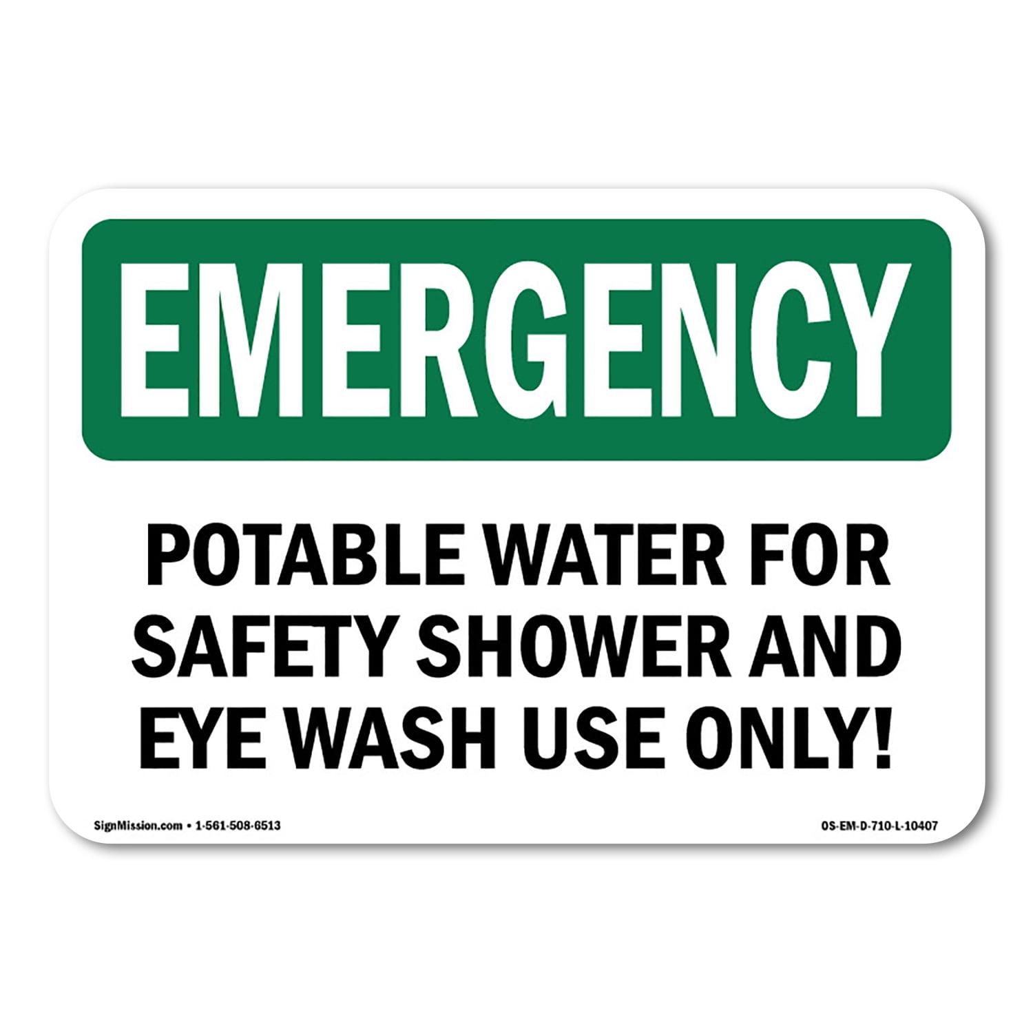 OSHA EMERGENCY Sign - Potable Water For Safety Shower And Eye | Plastic ...