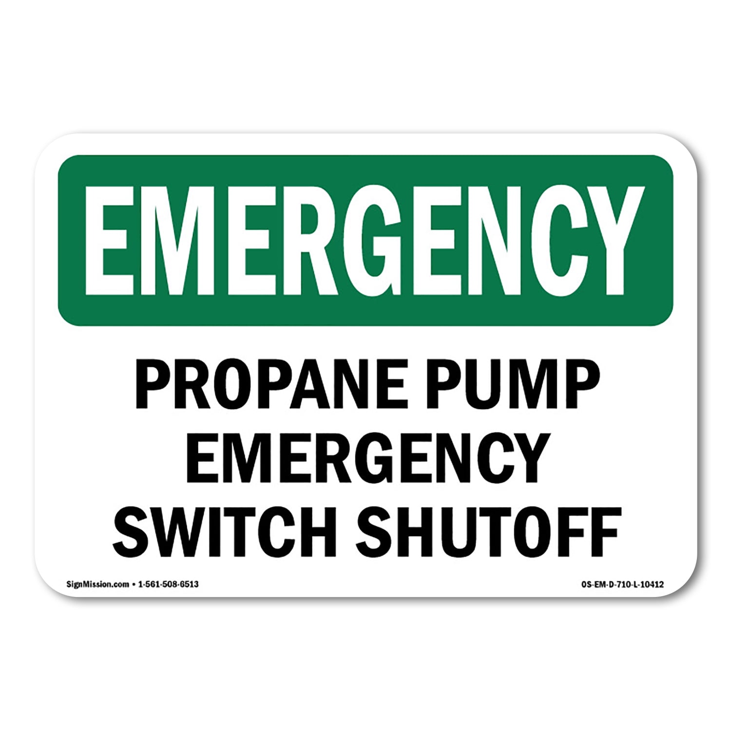 OSHA EMERGENCY Sign - Propane Pump Switch Shutoff | Decal | Protect ...