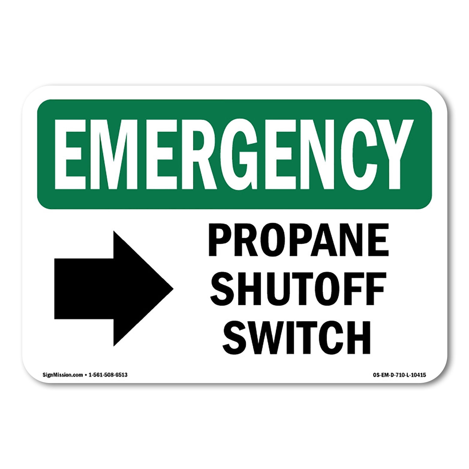 OSHA EMERGENCY Sign - Propane Shutoff Switch [Right Arrow] With Symbol ...