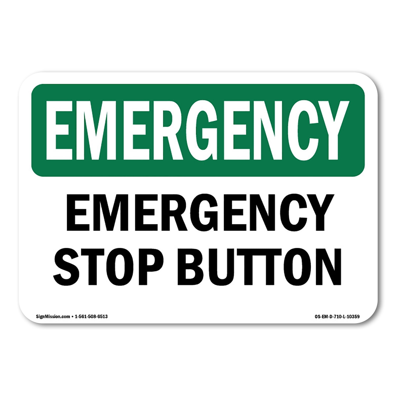 OSHA EMERGENCY Sign - Stop Button | Decal | Protect Your Business ...