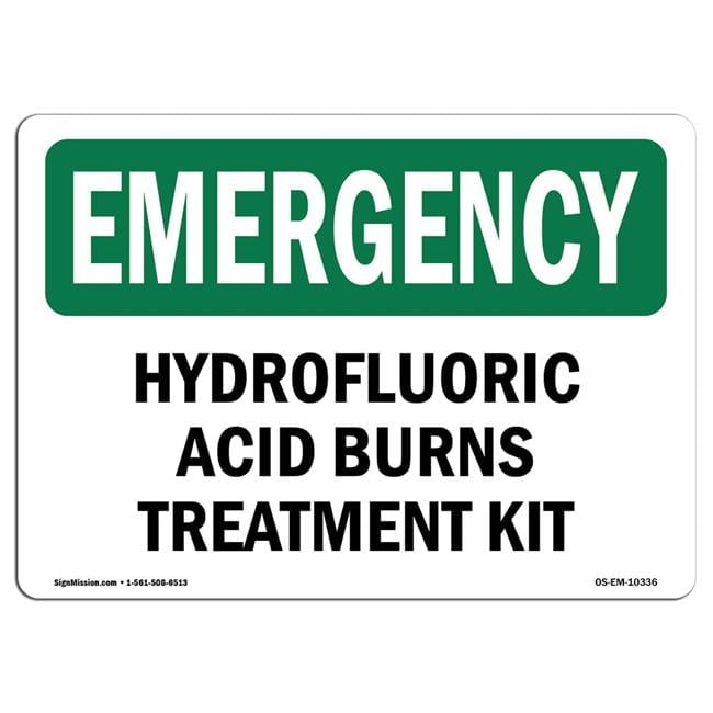 OSHA Emergency Sign - Hydrofluoric Acid Burns Treatment Kit - Walmart.com