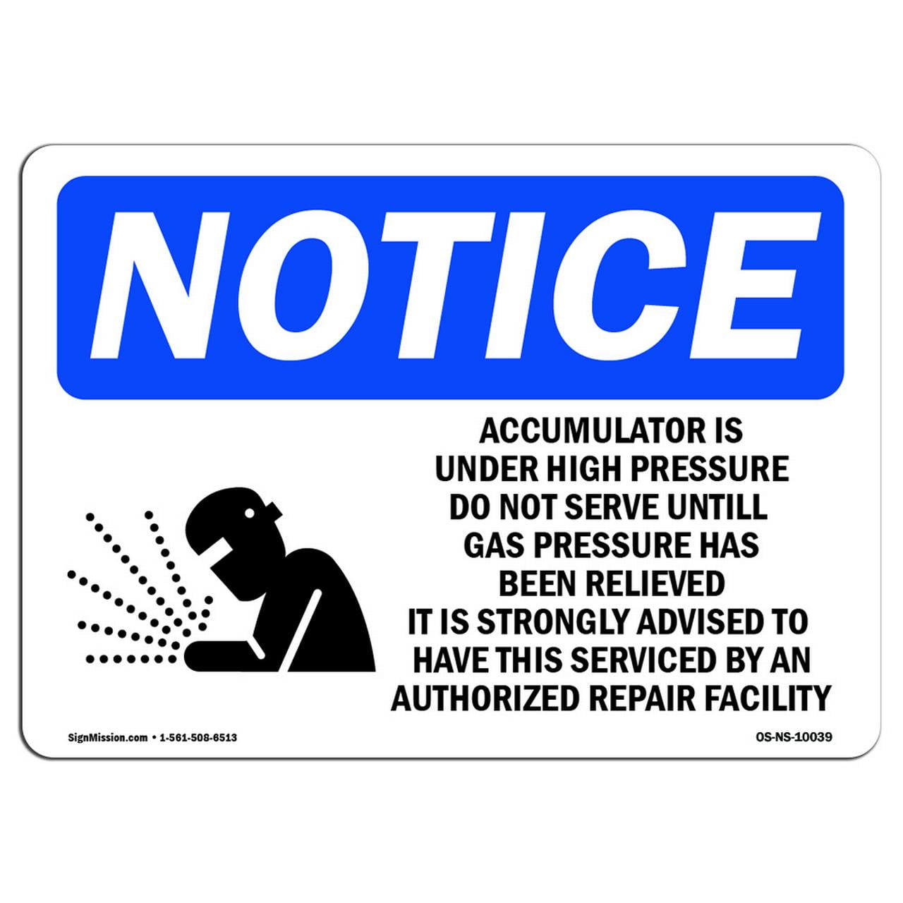 OSHA Notice Sign - Accumulator Is Under High Pressure Sign With Symbol ...