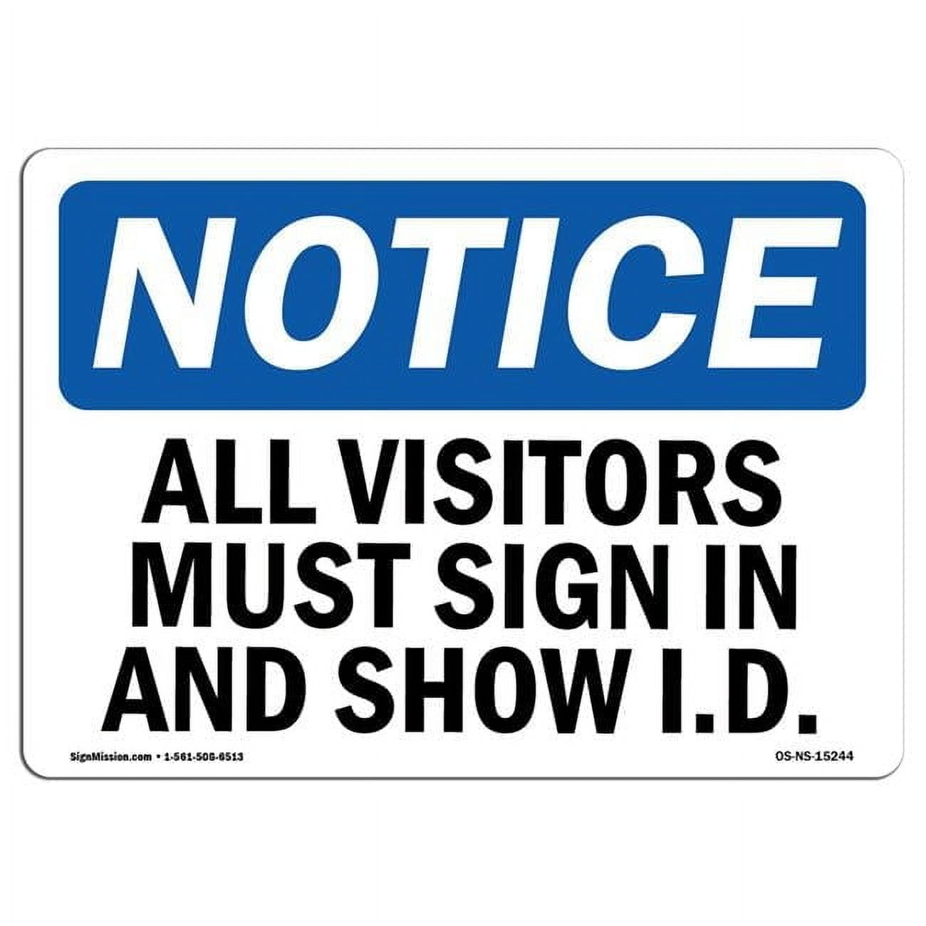 OSHA Notice Sign - All Visitors Must Sign in & Show I.D. Sign - Walmart.com