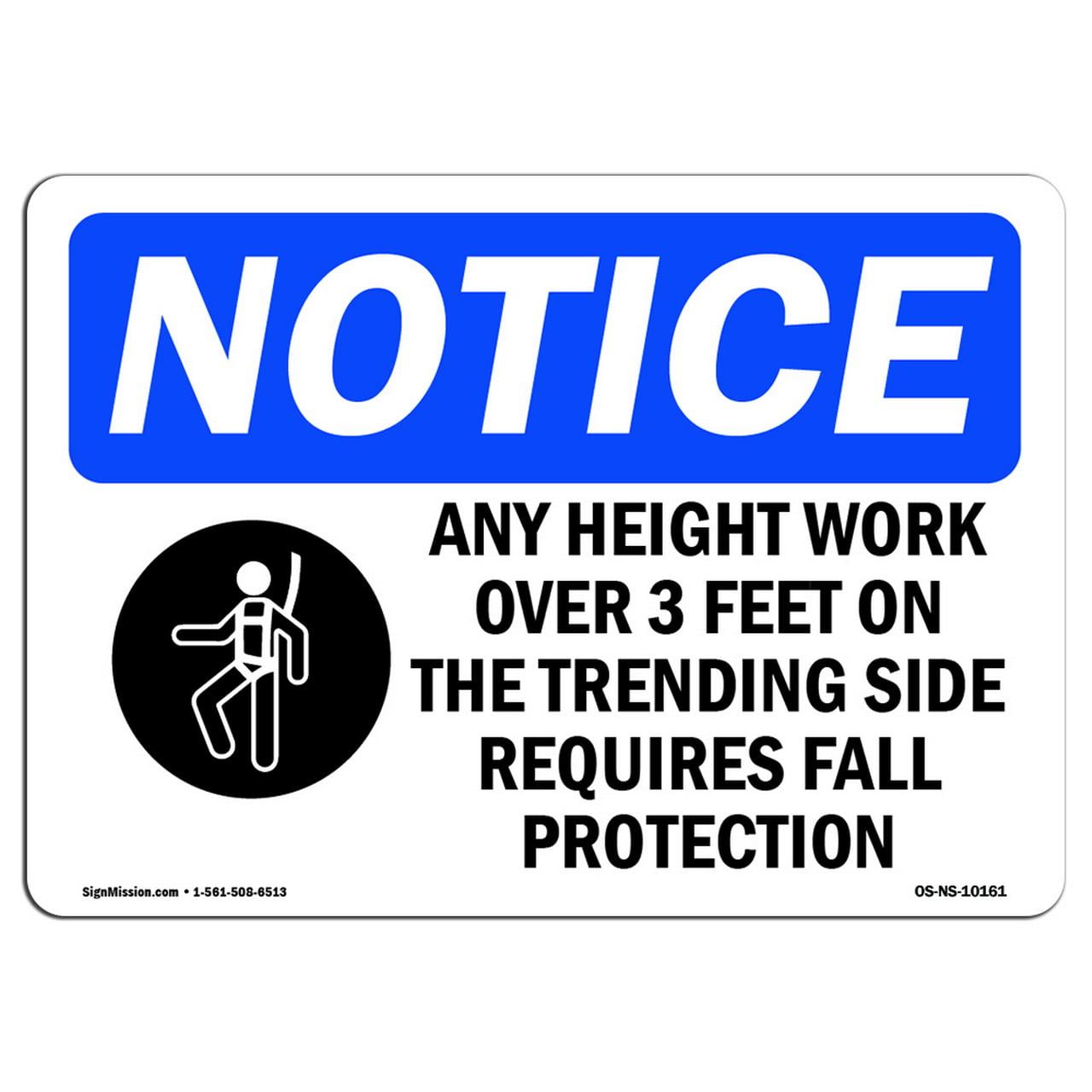 OSHA Notice Sign - Any Height Work Over 3 Feet Sign With Symbol | Decal ...