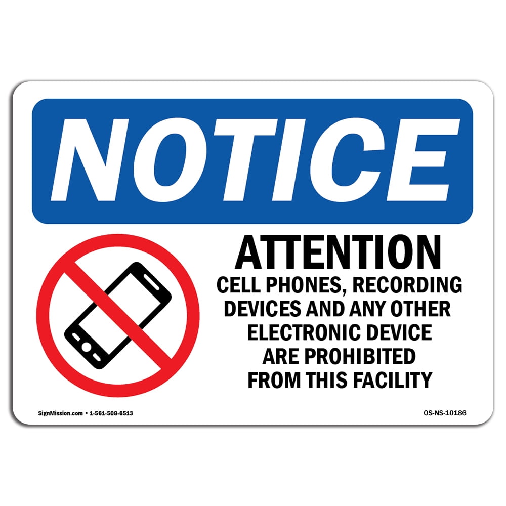 OSHA Notice Sign - Attention Cell Phones Recording | Plastic Sign ...