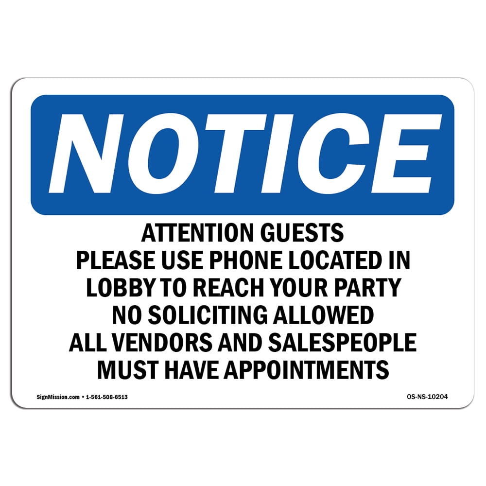 OSHA Notice Sign - Attention Guests Please Use Phone Located | Plastic ...