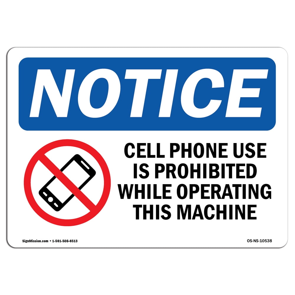 OSHA Notice Sign - Cell Phones Prohibited Any Violations Sign With ...