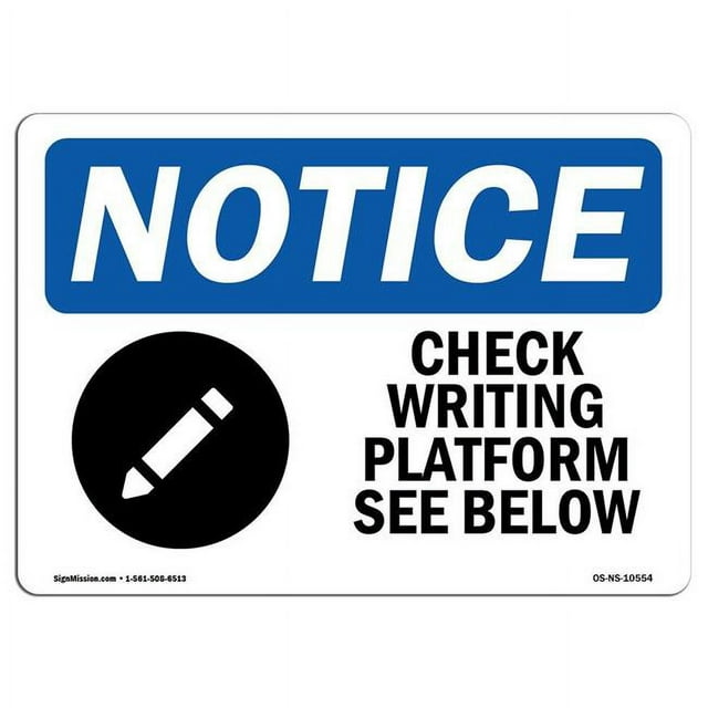 OSHA Notice Sign - Check Writing Platform See Below with Symbol ...