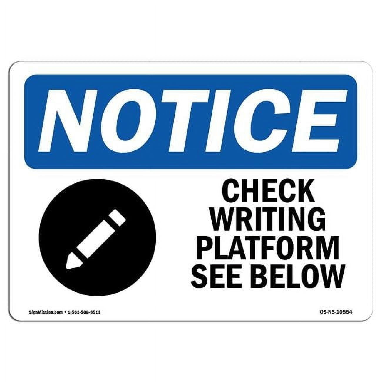 OSHA Notice Sign - Check Writing Platform See Below with Symbol ...