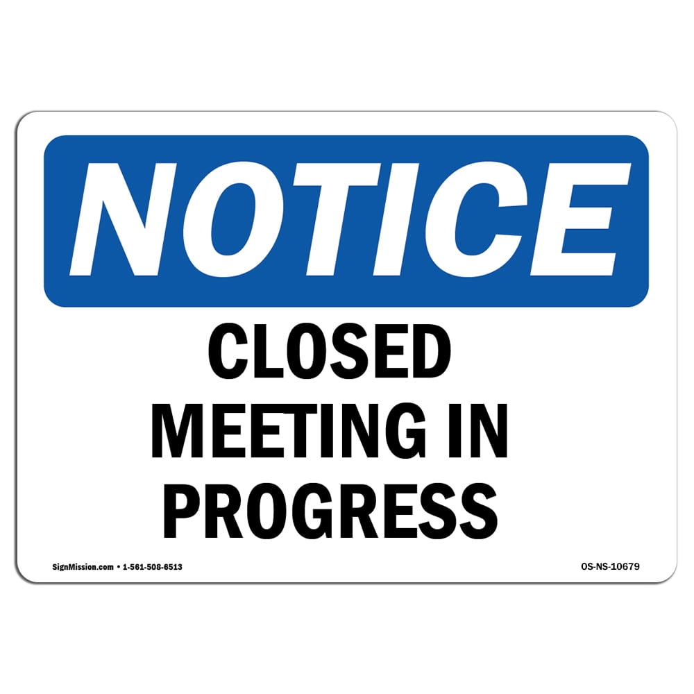 Meeting In Progress Sign