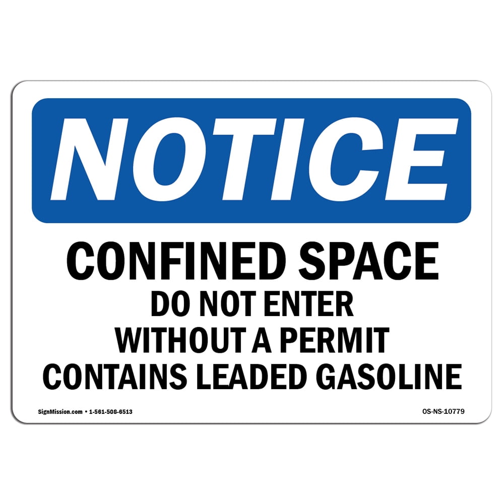 OSHA Notice Sign - Confined Space Do Not Enter Without A Permit ...
