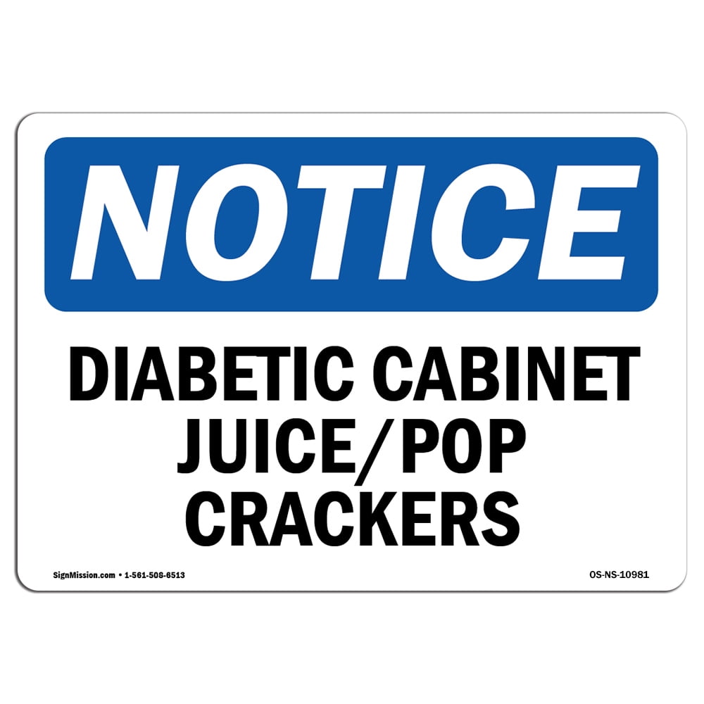 OSHA Notice Sign - Diabetic Cabinet Juice Pop Crackers | Decal ...