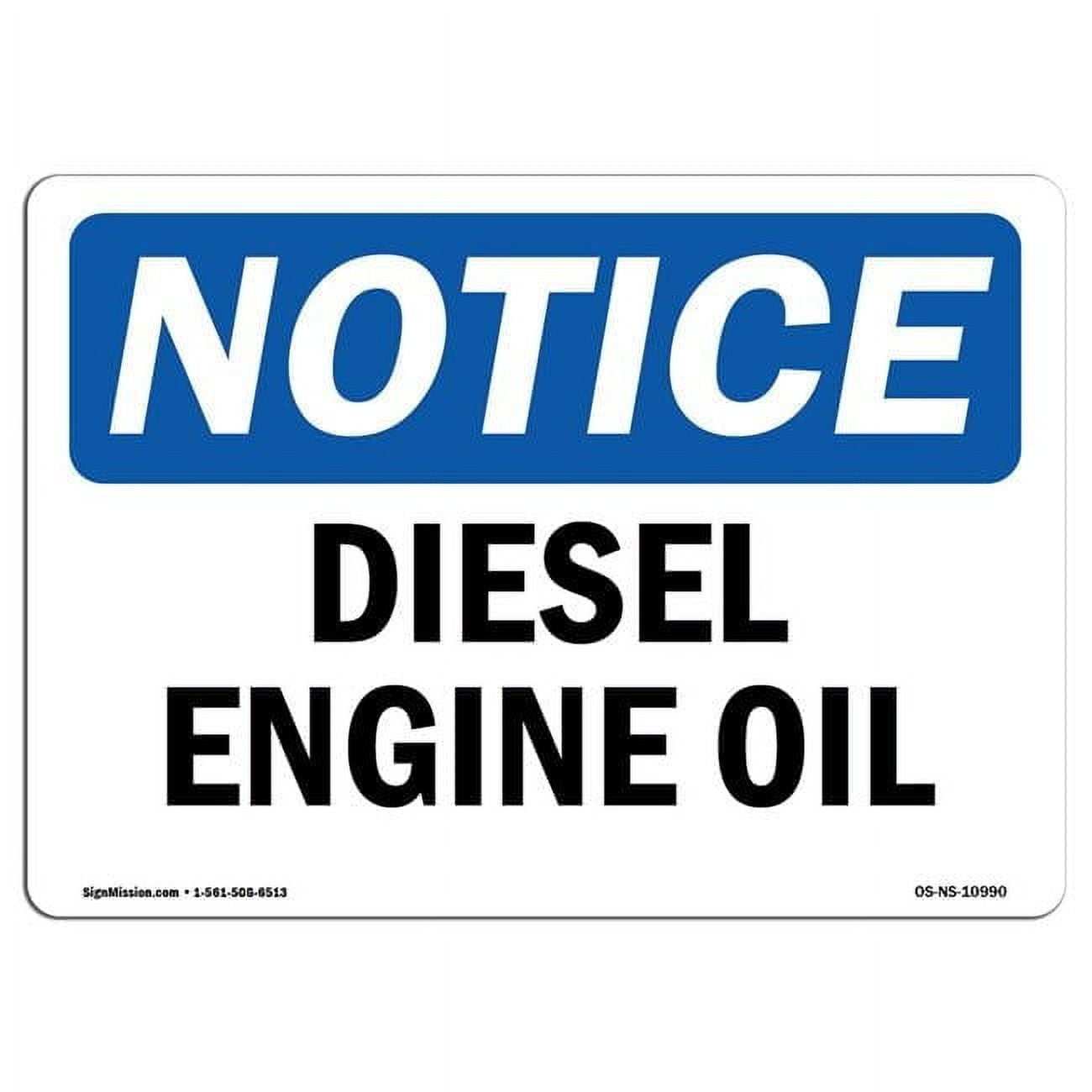 OSHA Notice Sign - Diesel Engine Oil - Walmart.com