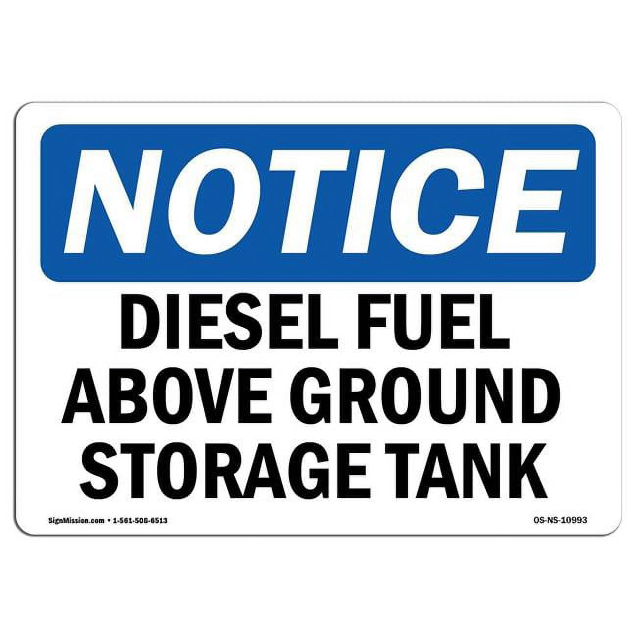OSHA Notice Sign - Diesel Fuel Above Ground Storage Tank - Walmart.com