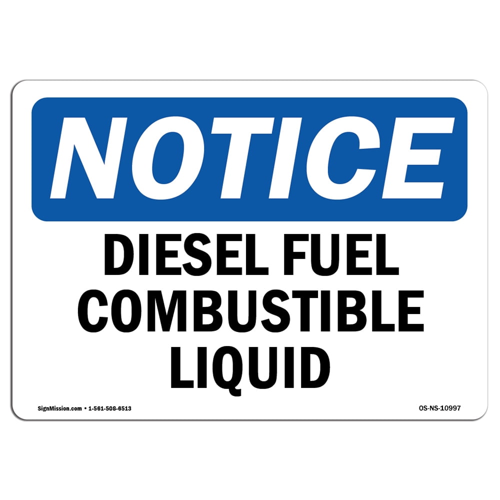 OSHA Notice Sign - Diesel Fuel Combustible Liquid | Decal | Protect ...