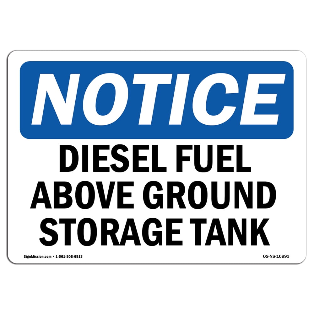 OSHA Notice Sign - Diesel Fuel Above Ground Storage Tank | Plastic Sign ...