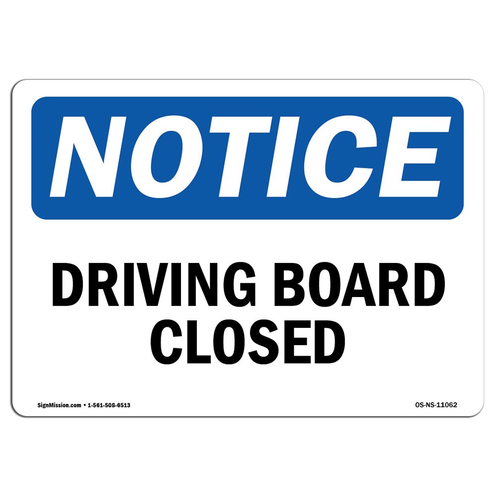 OSHA Notice Sign - Diving Board Closed | Plastic Sign | Protect Your ...