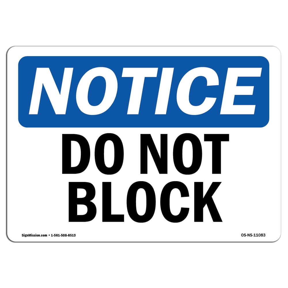OSHA Notice Sign - Do Not Block | Plastic Sign | Protect Your Business ...