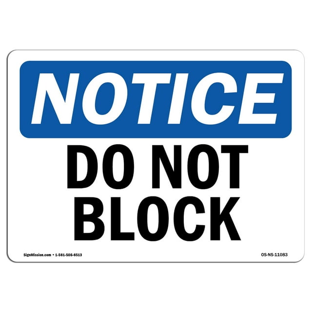 OSHA Notice Sign - Do Not Block | Plastic Sign | Protect Your Business ...