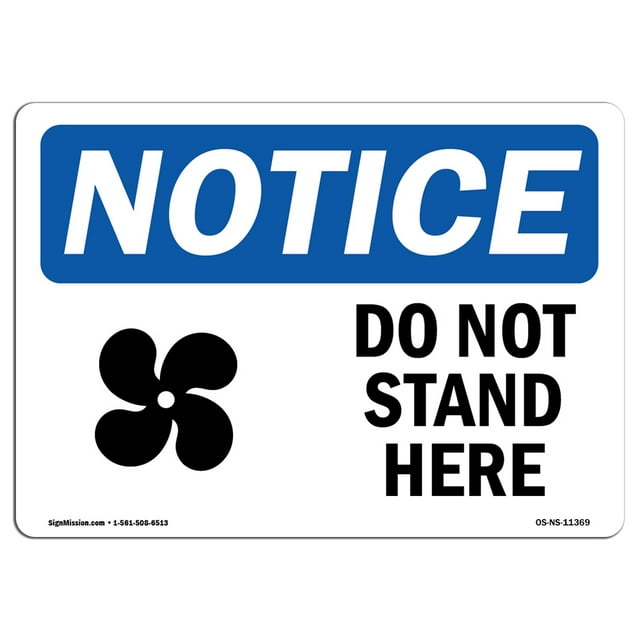 OSHA Notice Sign - Do Not Stand Here Sign With Symbol | Decal | Protect ...