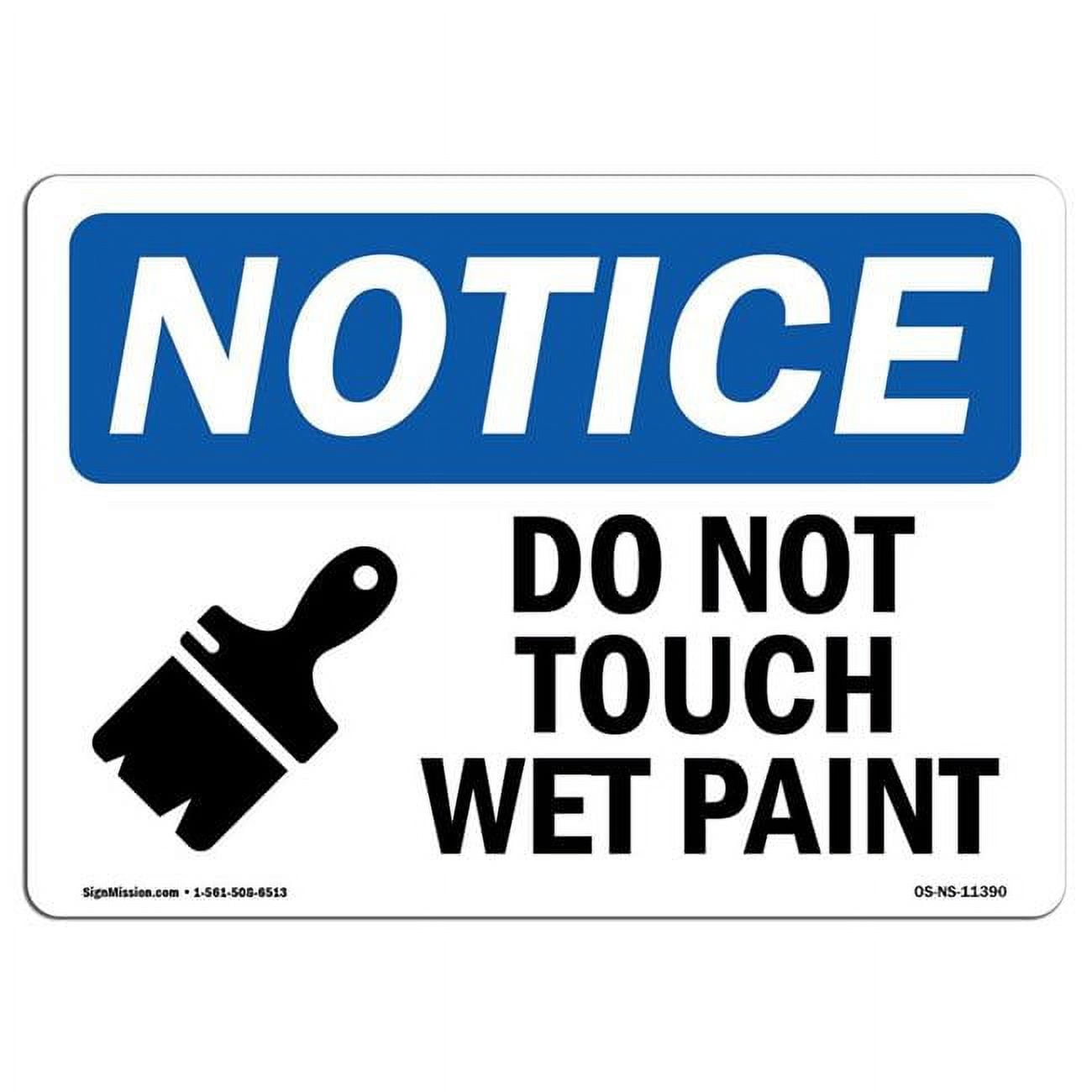 OSHA Notice Sign - Do Not Touch Wet Paint with Symbol - Walmart.com