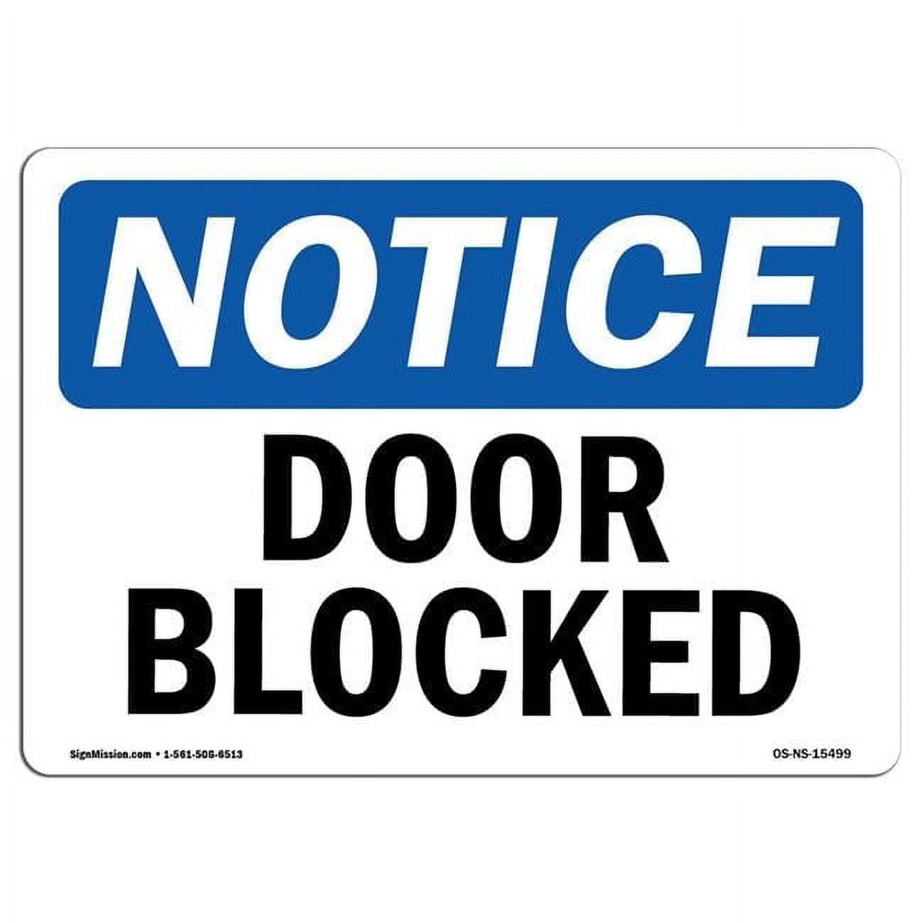 OSHA Notice Sign - Door Blocked Sign - Walmart.com