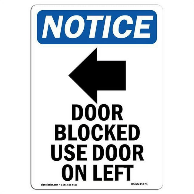 OSHA Notice Sign - Door Blocked Use Door Sign with Symbol - Walmart.com