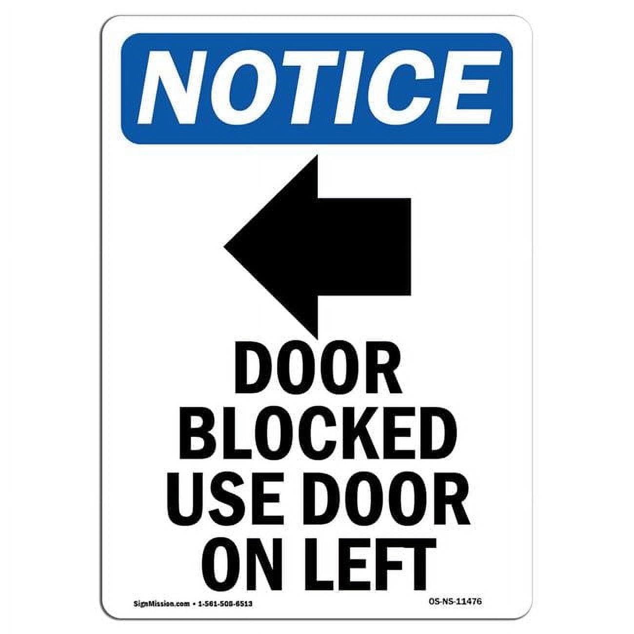 OSHA Notice Sign - Door Blocked Use Door Sign with Symbol - Walmart.com