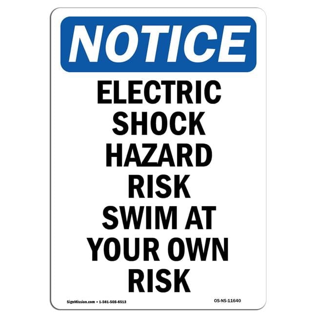 OSHA Notice Sign - Electric Shock Hazard Risk Swim - Walmart.com