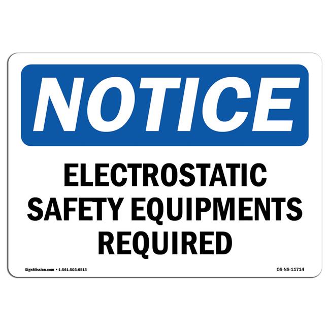 OSHA Notice Sign - Electrostatic Safety Equipment Required Sign ...