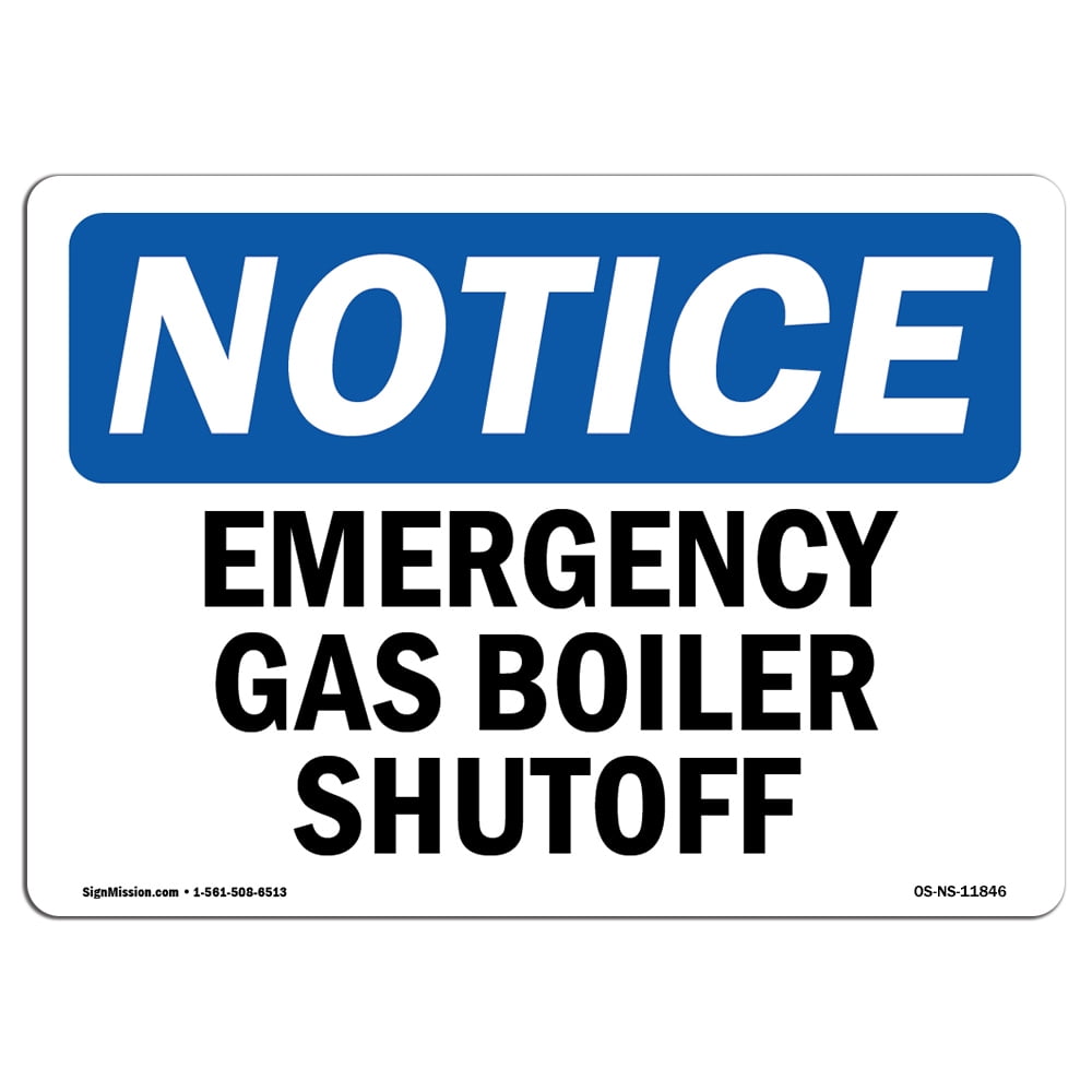 OSHA Notice Sign - Emergency Gas Boiler Shutoff | Decal | Protect Your ...