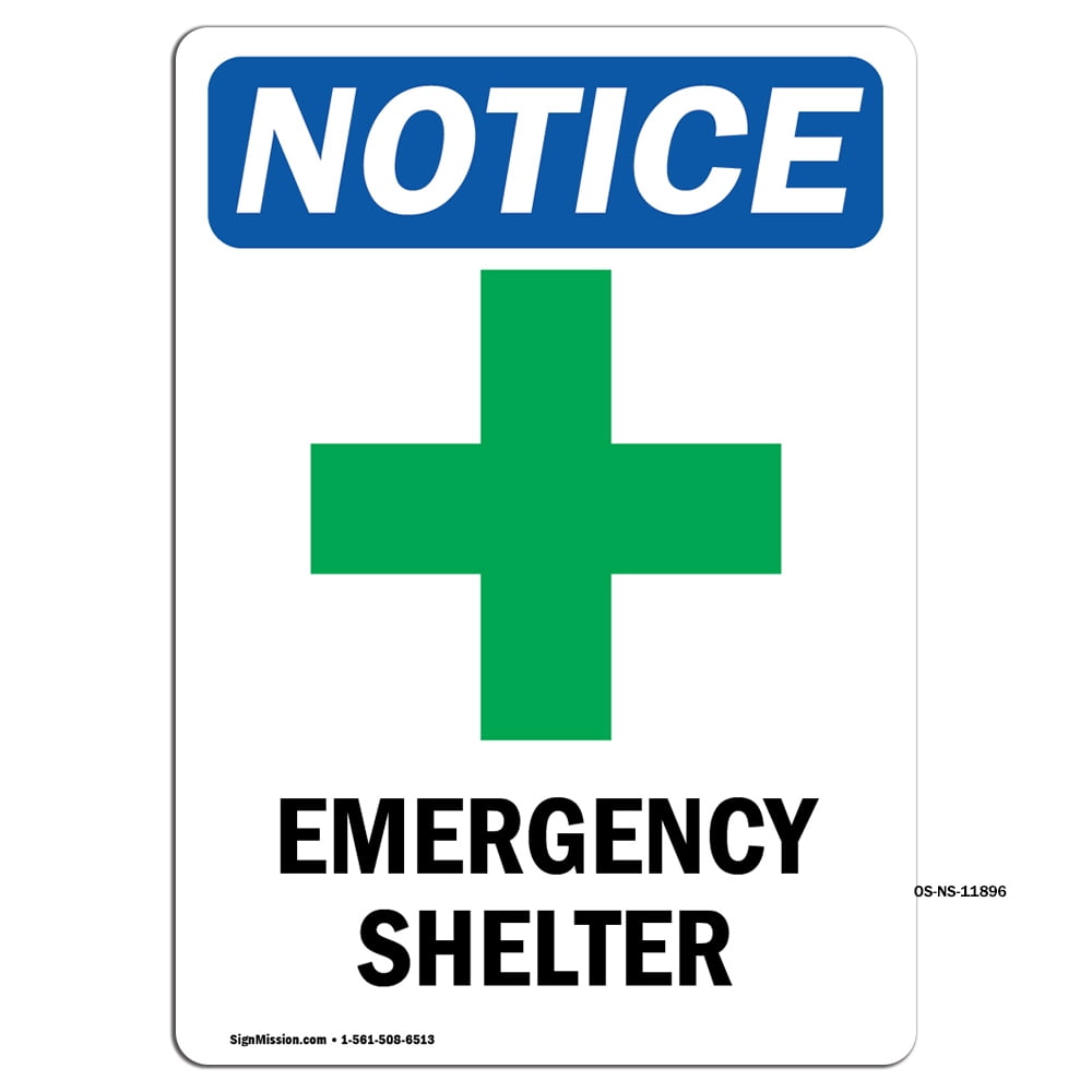 OSHA Notice Sign - Emergency Shelter Sign With Symbol | Decal | Protect ...