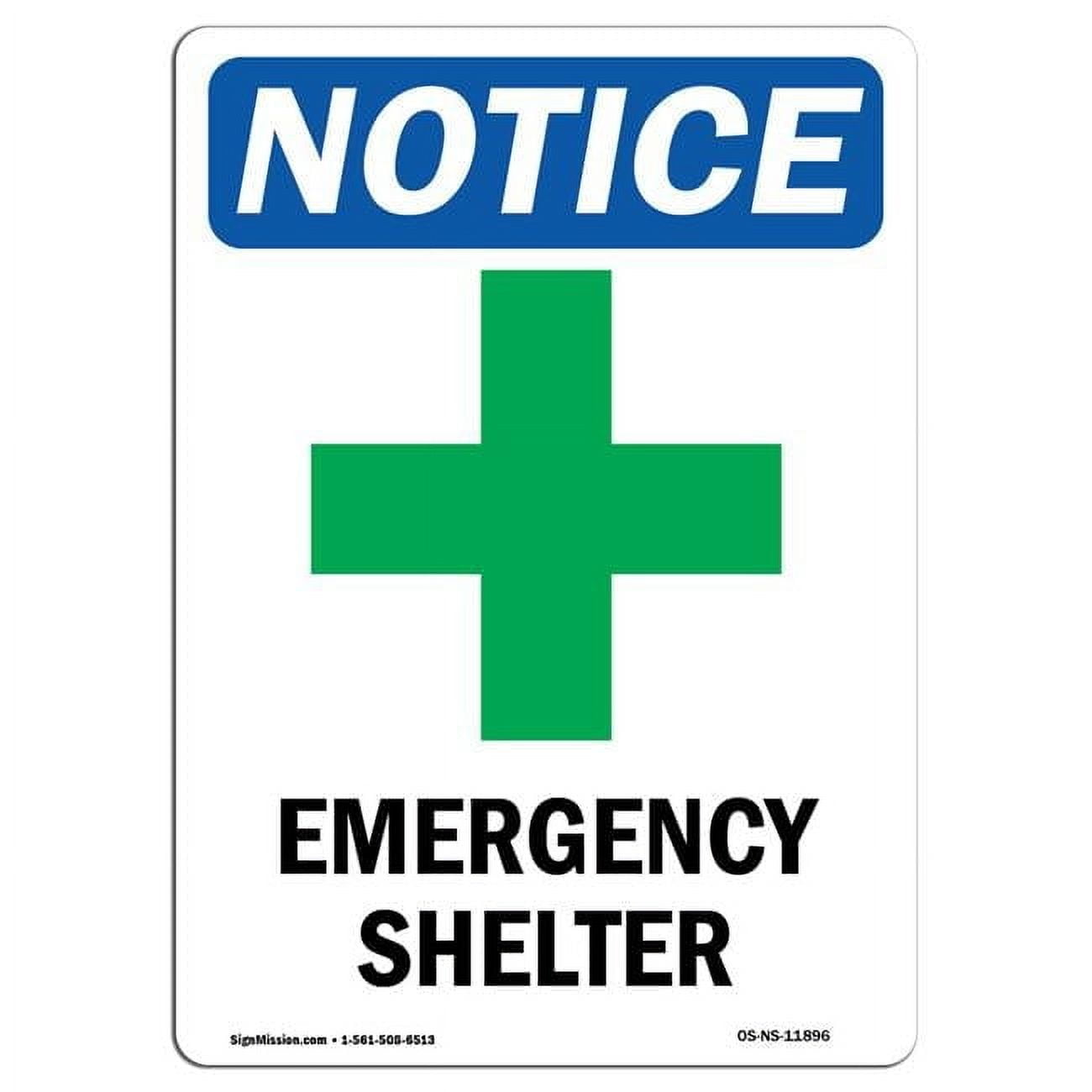 OSHA Notice Sign - Emergency Shelter Sign with Symbol - Walmart.com
