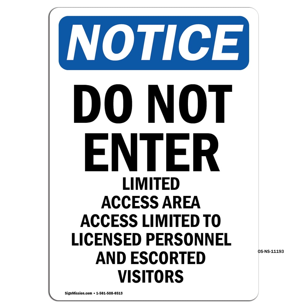 OSHA Notice Sign - Do Not Enter Limited Access Area | Plastic Sign ...