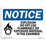 OSHA Notice Sign - Explosion Do Not Use Flammable Sign With Symbol ...
