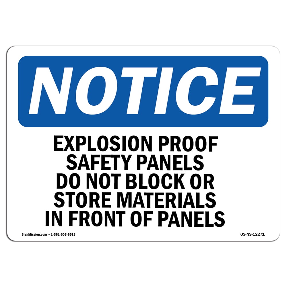 OSHA Notice Sign - Explosion Proof Safety Panels Do Not Block | Plastic ...