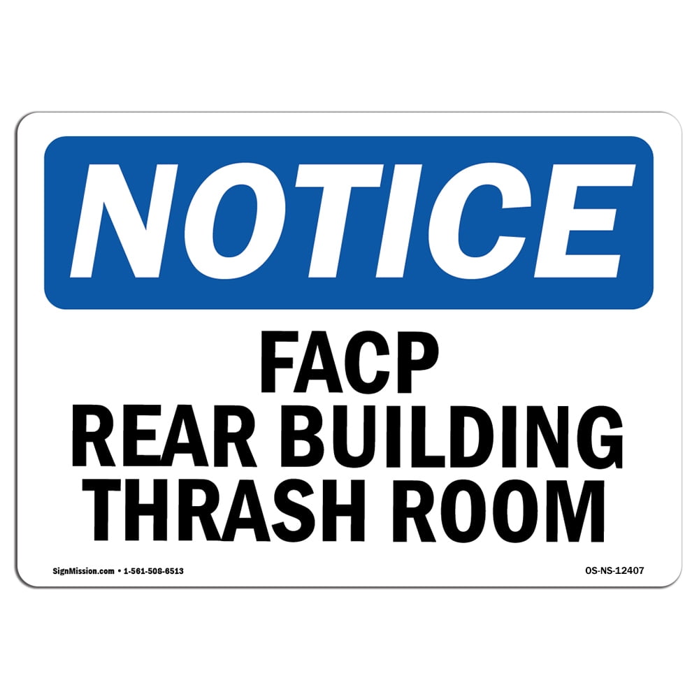 OSHA Notice Sign - FACP In Rear Building Trash Room | Plastic Sign ...