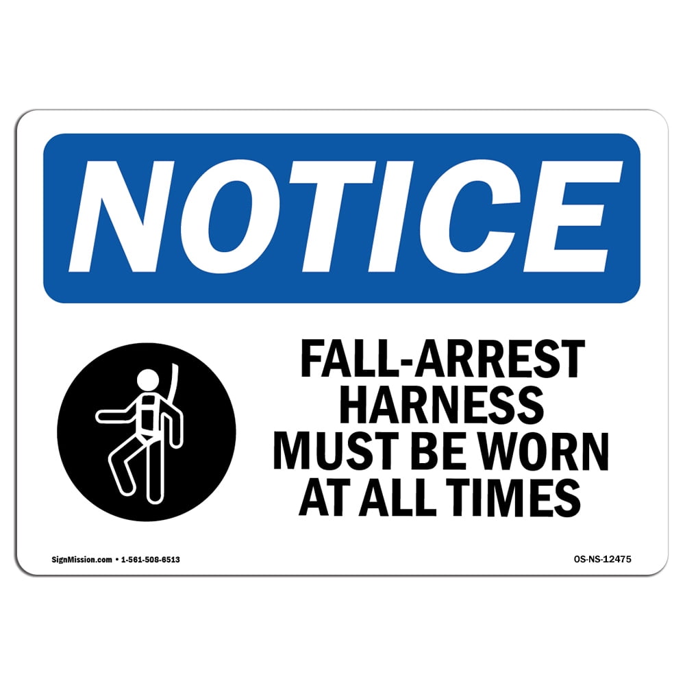 OSHA Notice Sign - Fall-Arrest Harness Must Be Sign With Symbol | Decal ...