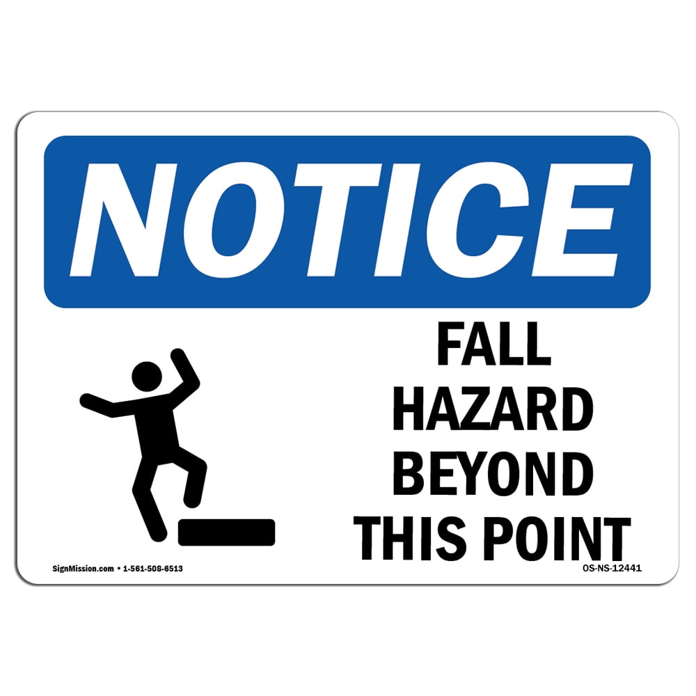 OSHA Notice Sign - Fall Hazards Beyond This Point Sign With Symbol ...