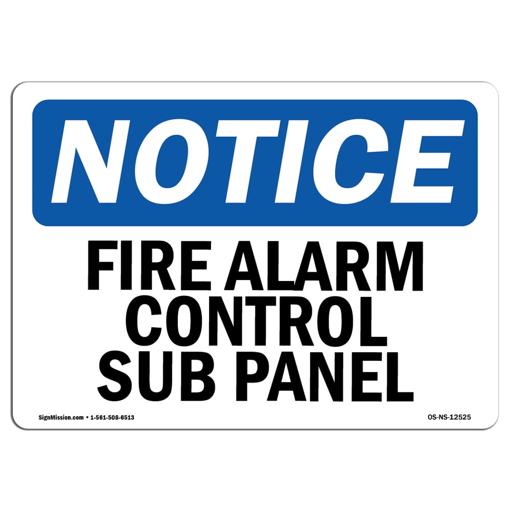OSHA Notice Sign - Fire Alarm Control Sub Panel | Plastic Sign ...