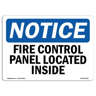 SignMission 12 x 18 in. OSHA Notice Sign - Fire Alarm Control Panel ...