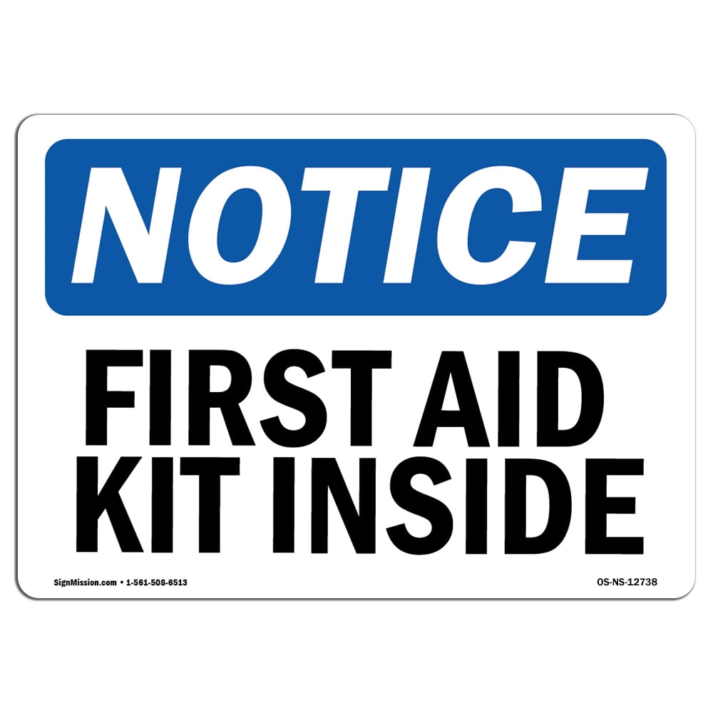 OSHA Notice Sign - First Aid Kit Inside | Decal | Protect Your Business ...
