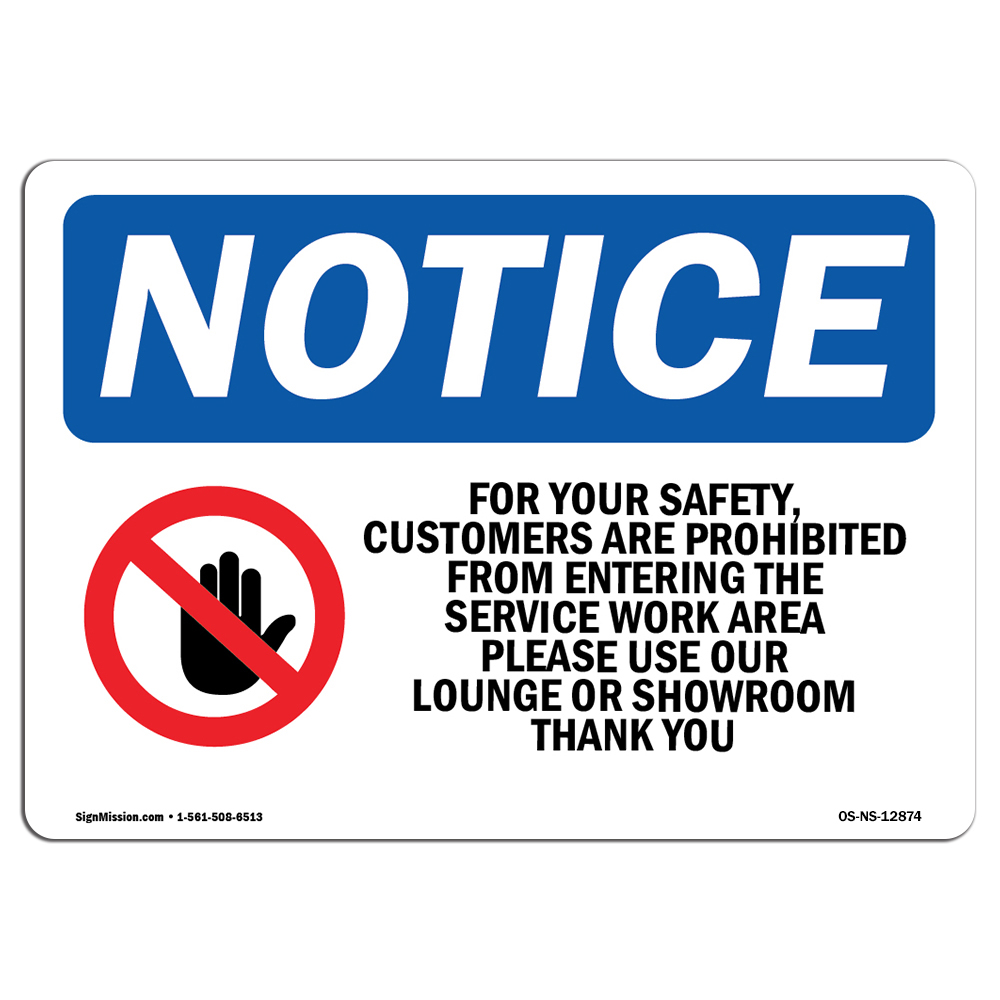 OSHA Notice Sign - For Your Safety Customers Are Sign With Symbol ...