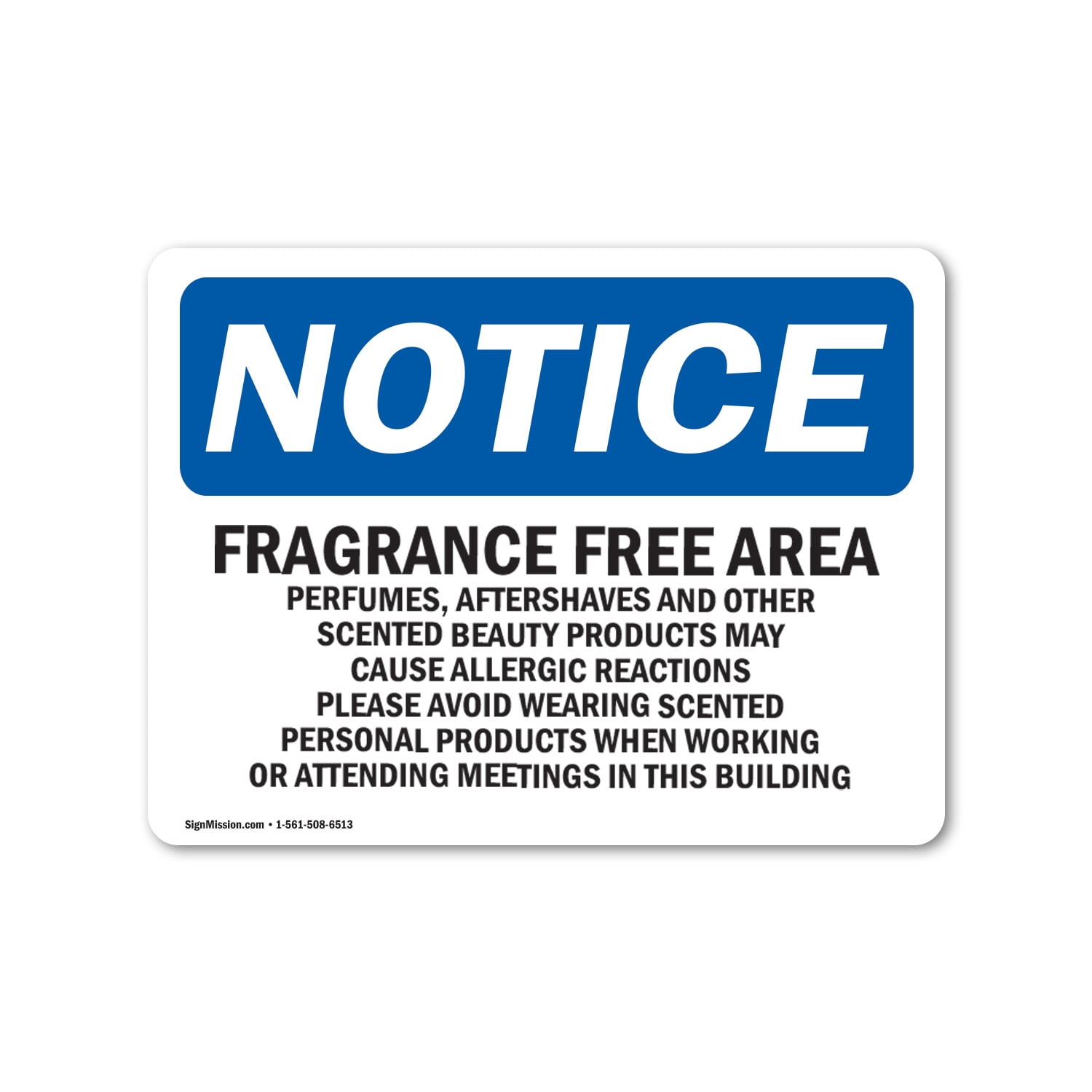 OSHA Notice Sign - Fragrance Free Area Perfumes Aftershaves | Decal ...