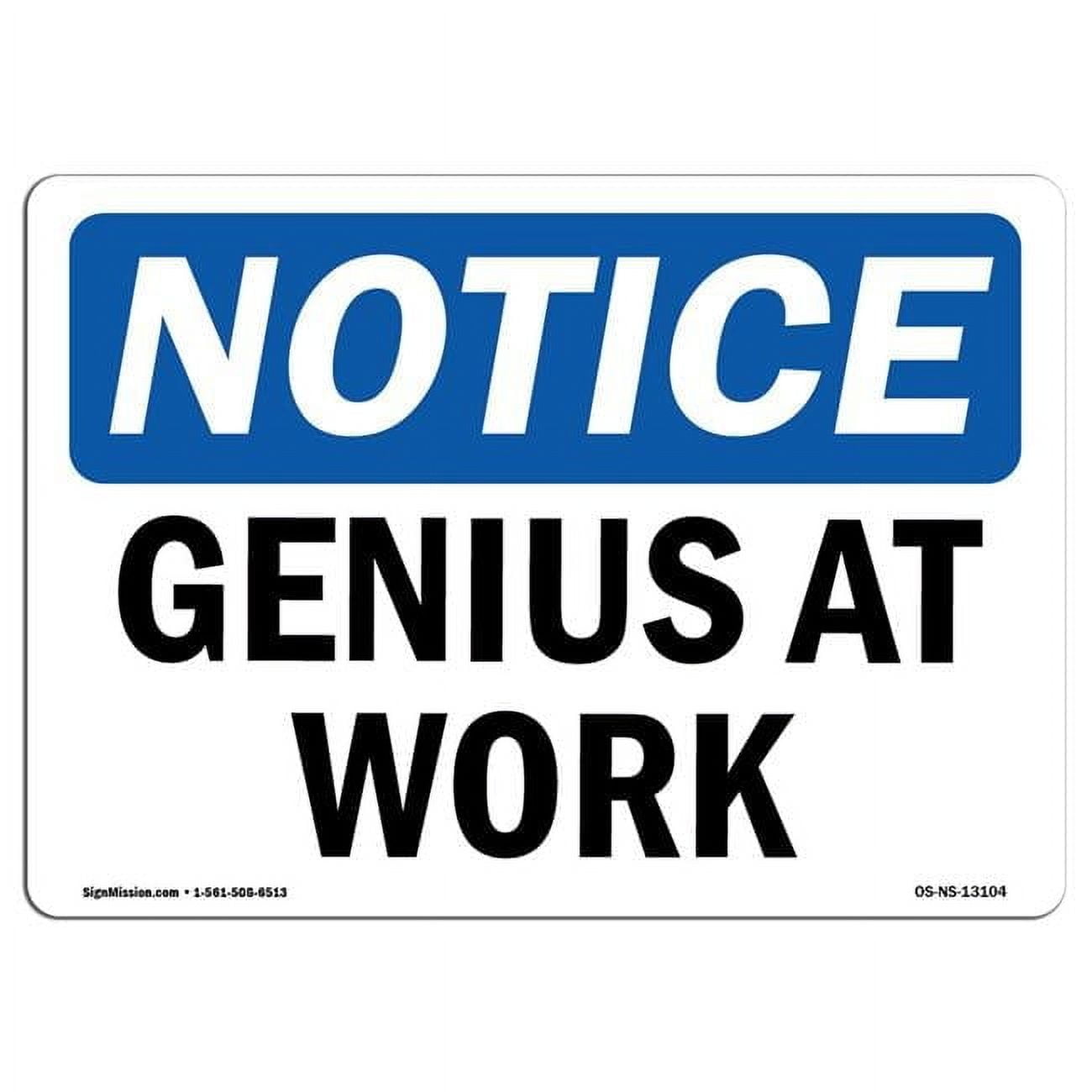 OSHA Notice Sign - Genius At Work Sign - Walmart.com