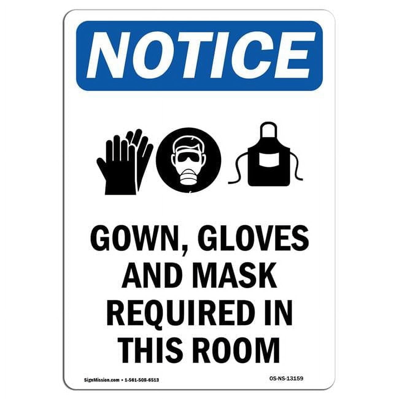 OSHA Notice Sign - Gown, Gloves & Mask - Walmart.com