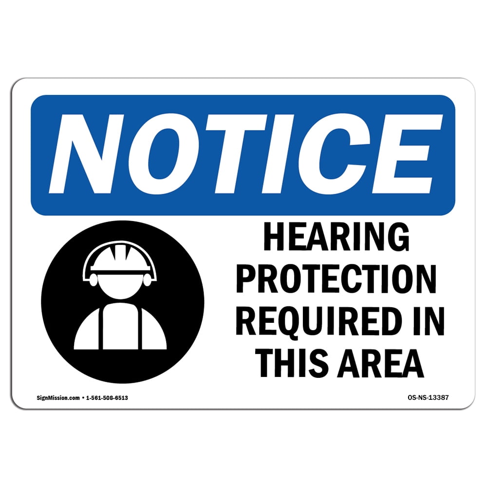 OSHA Notice Sign - Hearing Protection Required Sign With Symbol | Decal ...