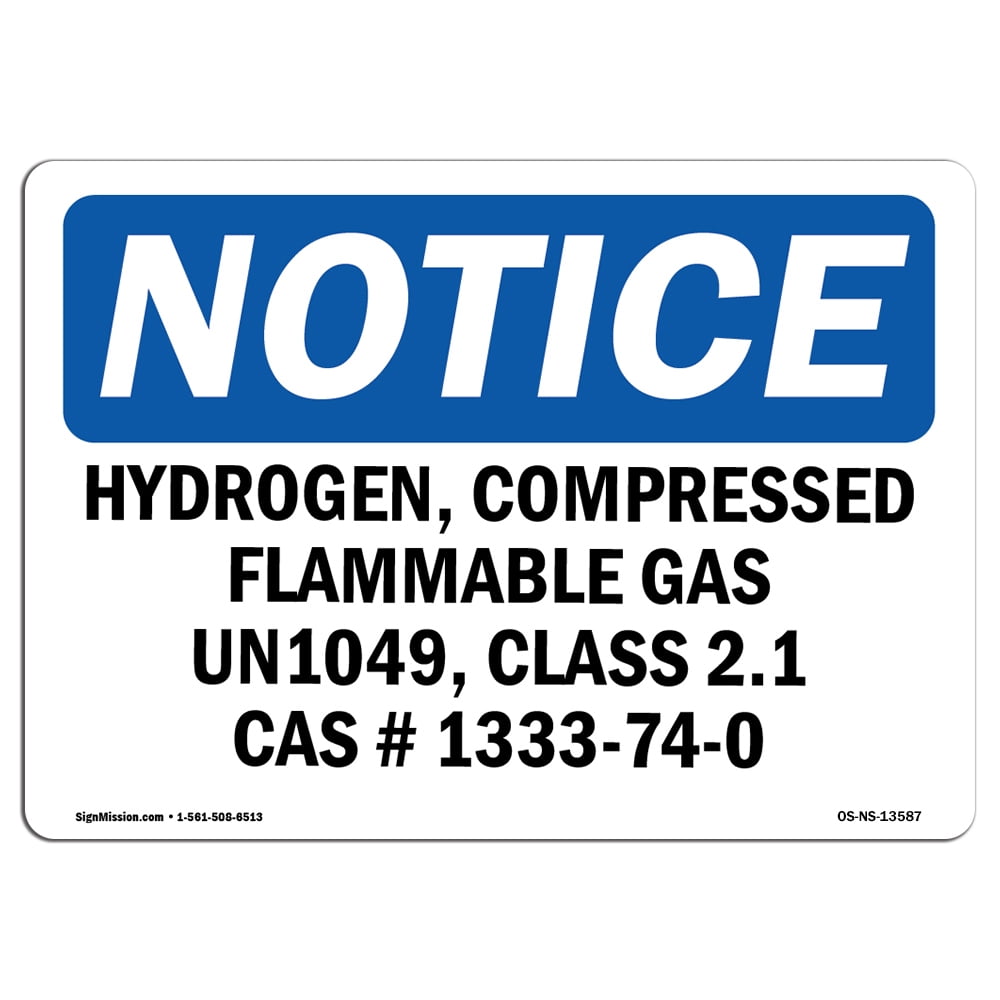 OSHA Notice Sign - Hydrogen Compressed Flammable Gas Un1049 | Plastic ...
