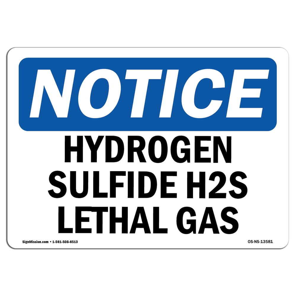 OSHA Notice Sign - Hydrogen Sulfide H2S Lethal Gas | Decal | Protect ...