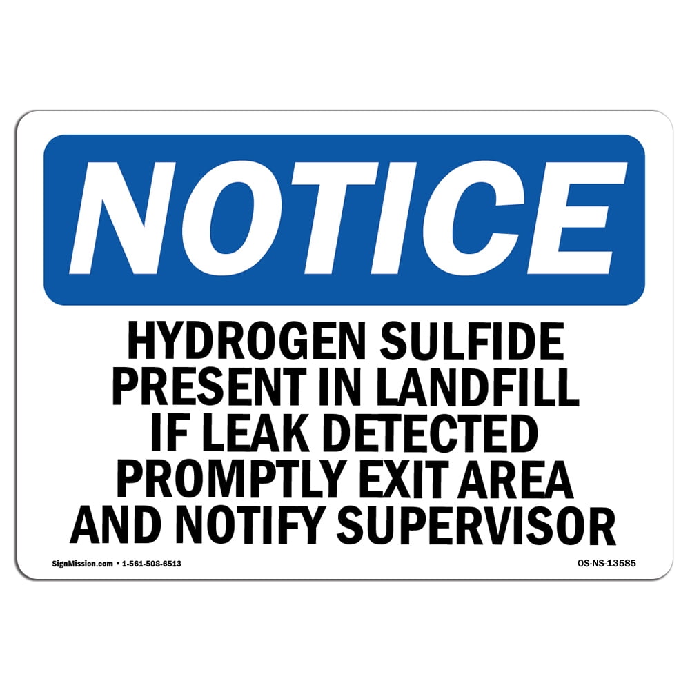 OSHA Notice Sign - Hydrogen Sulfide Present In Landfill If | Decal ...